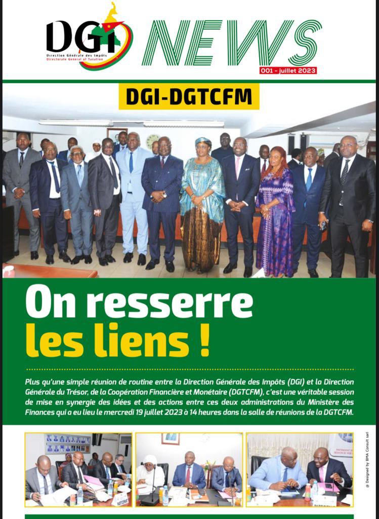 DGI NEWS N° 001 - Juillet 2023 | Direction Générale des Impôts (DGI)