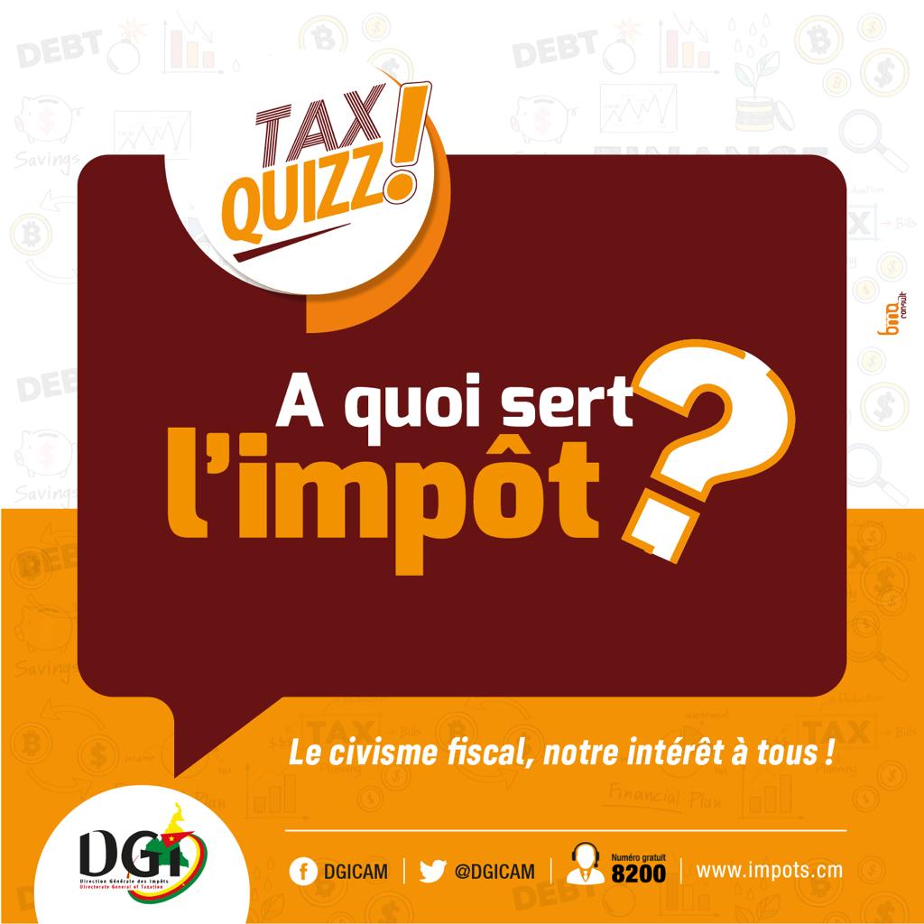 A QUOI SERT L'IMPOT? | Direction Générale des Impôts (DGI)